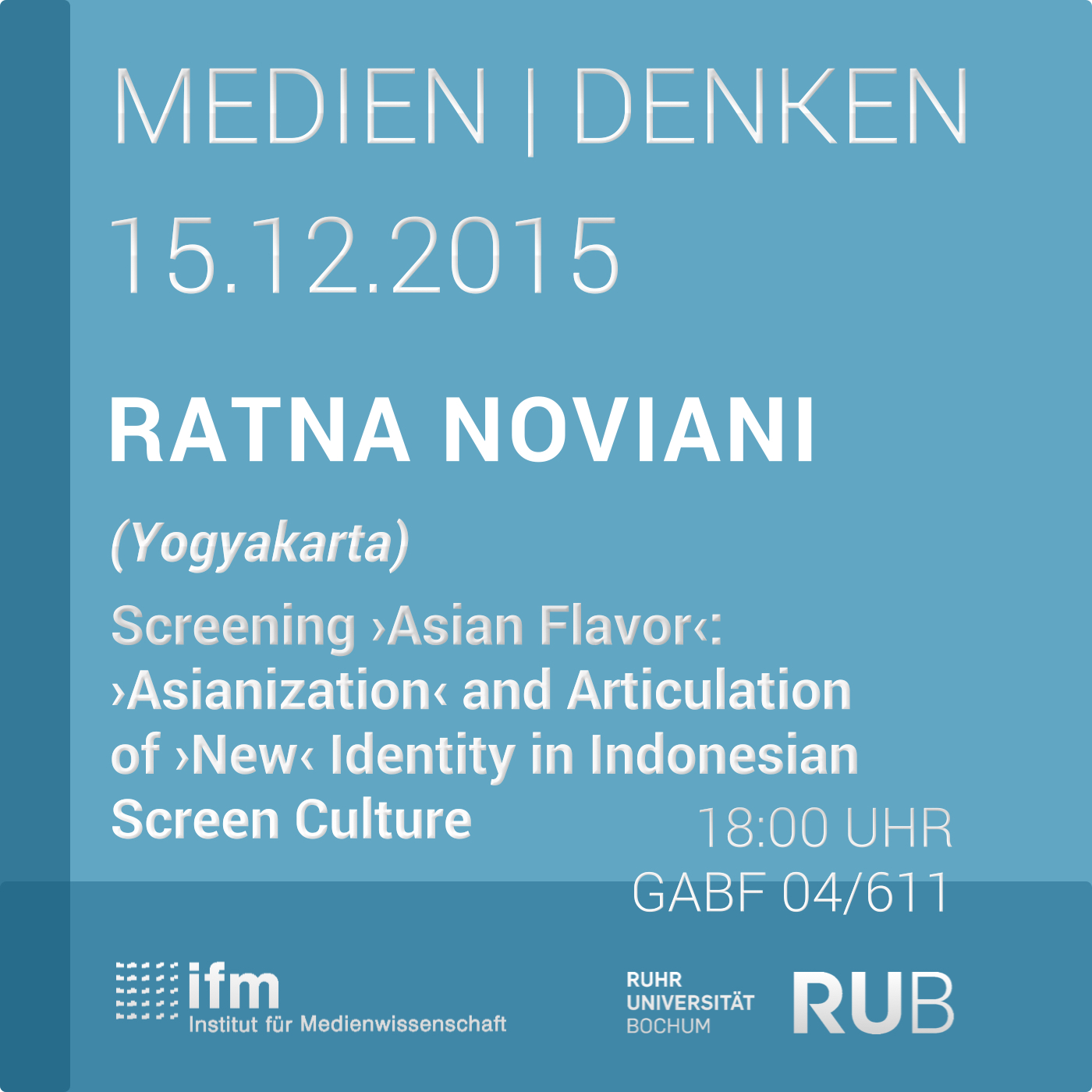 Medien|Denken – Ratna Noviani – Screening ›Asian Flavor‹ (Audio) – IfM ...